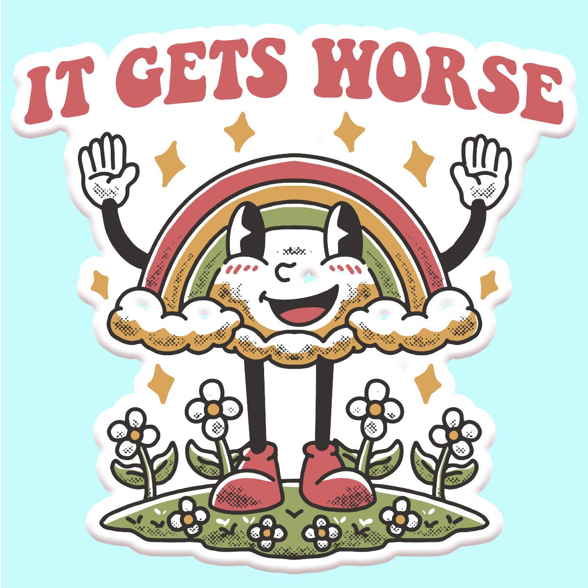 It Gets Worse Sticker it-gets-worse-sticker