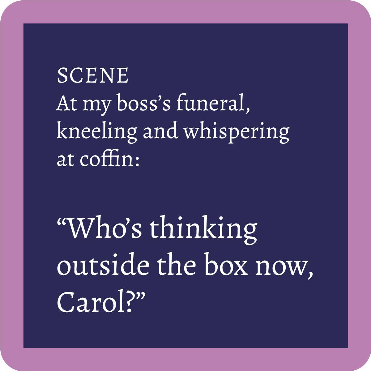 Scene at my boss's funeral