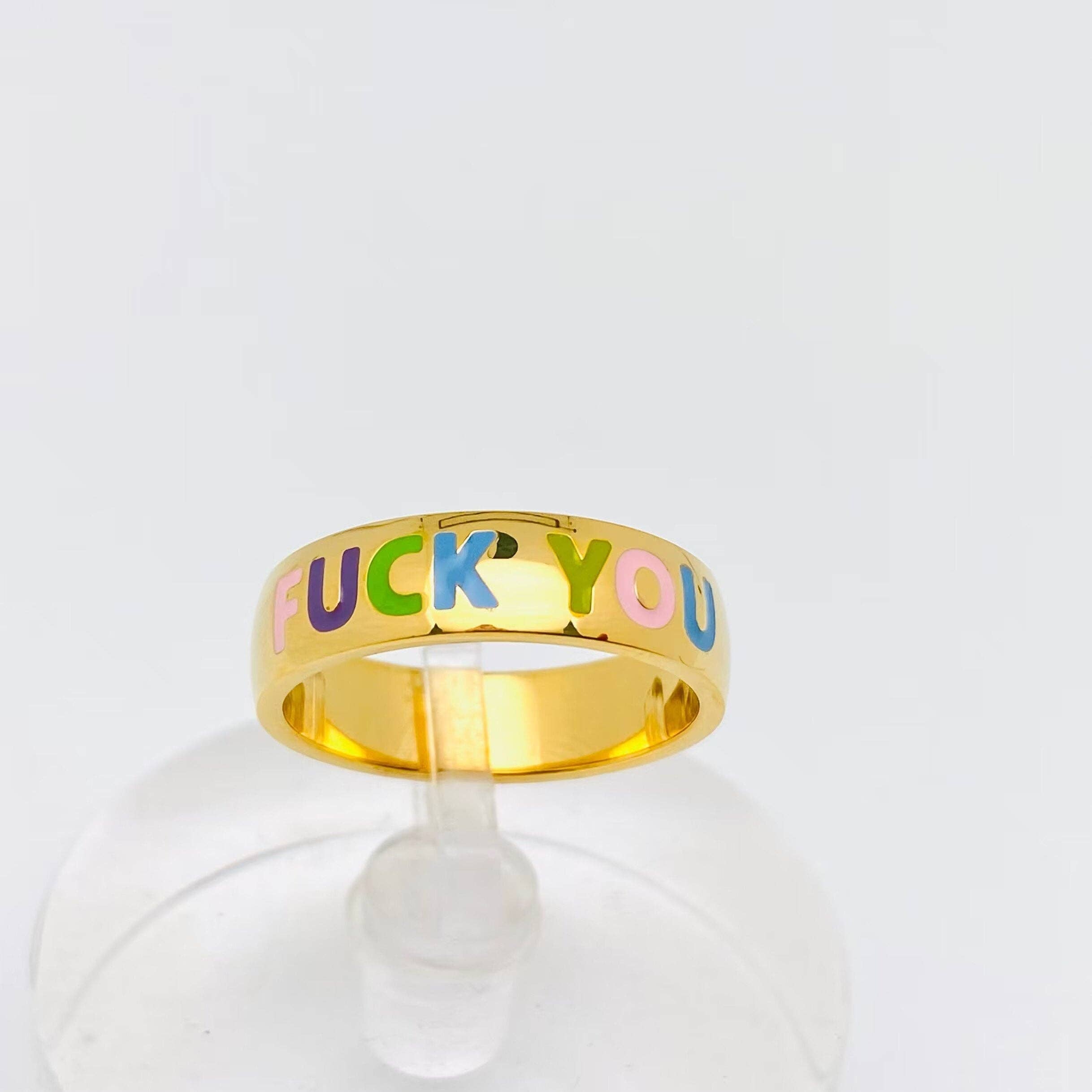 "Fuck You" Ring